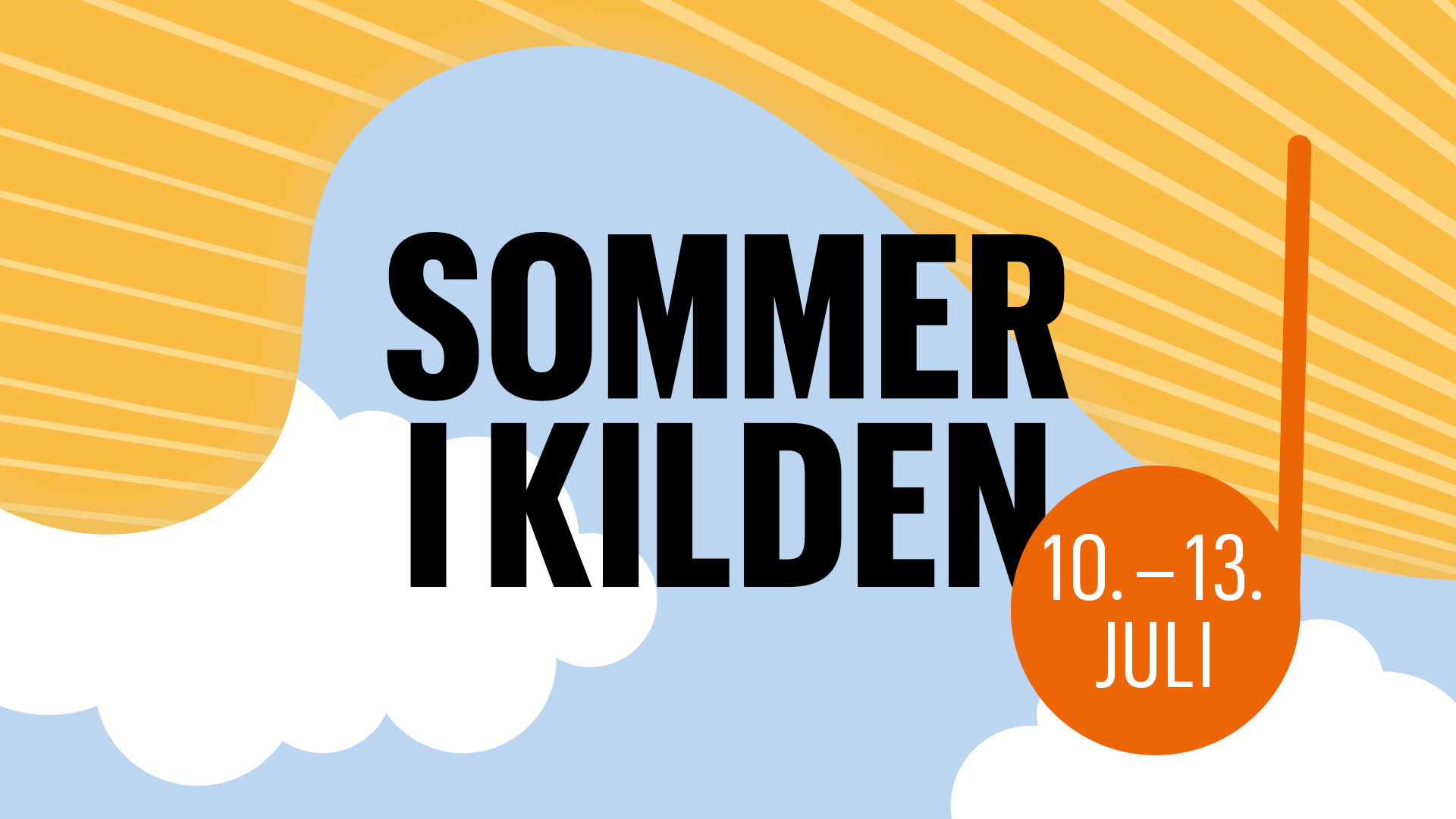 SOMMER I KILDEN 10. – 13. juli | Kilden teater og konserthus