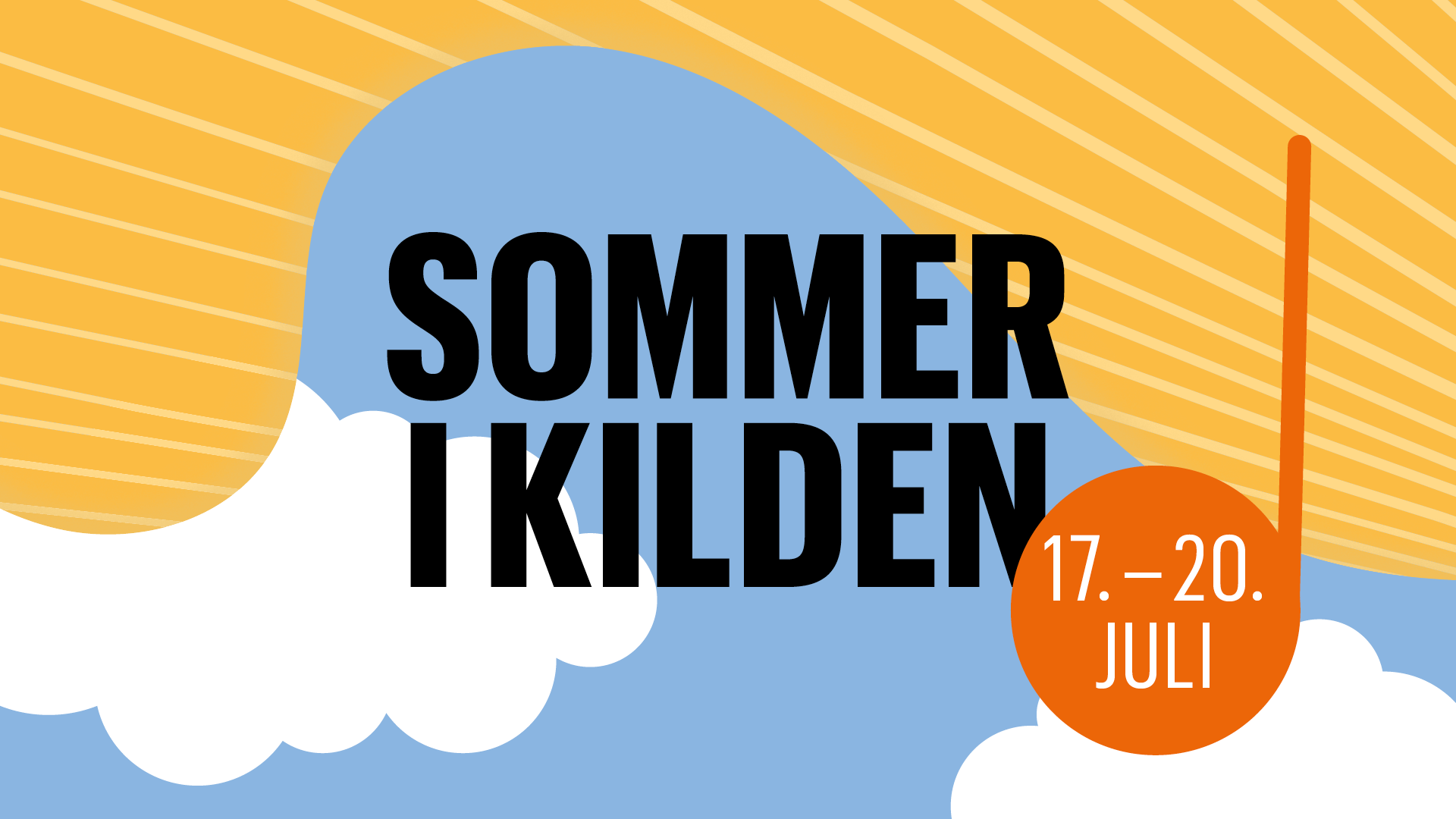 SOMMER I KILDEN 17. – 20. juli | Kilden teater og konserthus