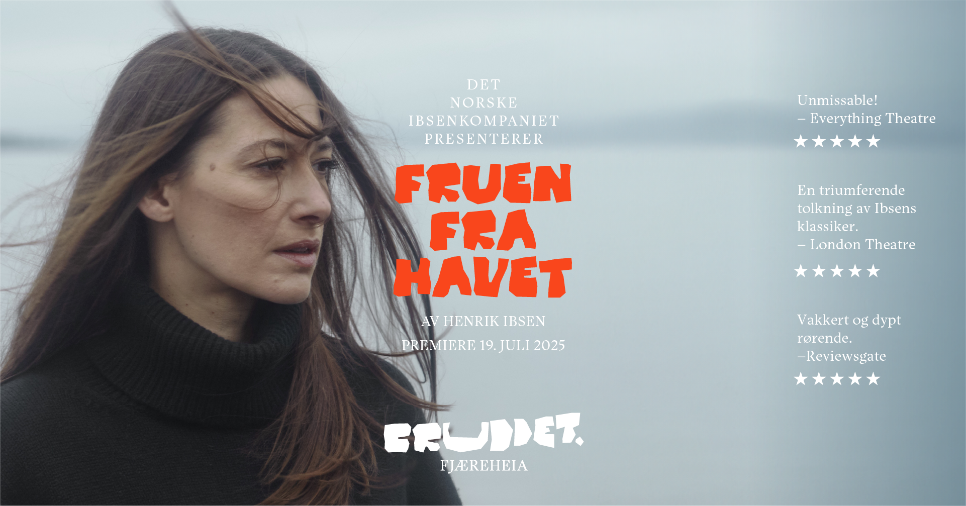 Fruen fra havet - Fjæreheia | Kilden teater og konserthus